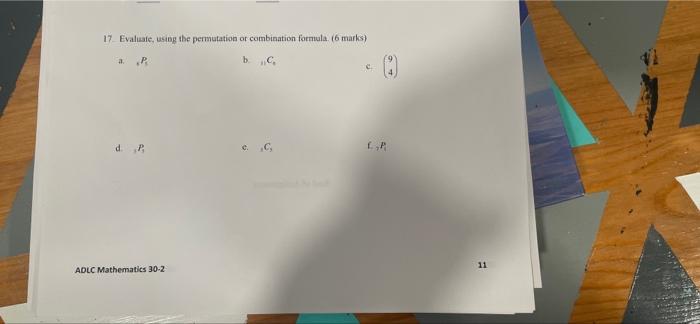 Solved 17 Evaluate, using the permutation or combination | Chegg.com