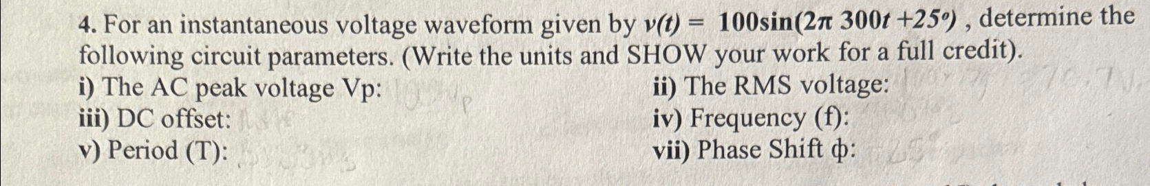 Solved For an instantaneous voltage waveform given by | Chegg.com