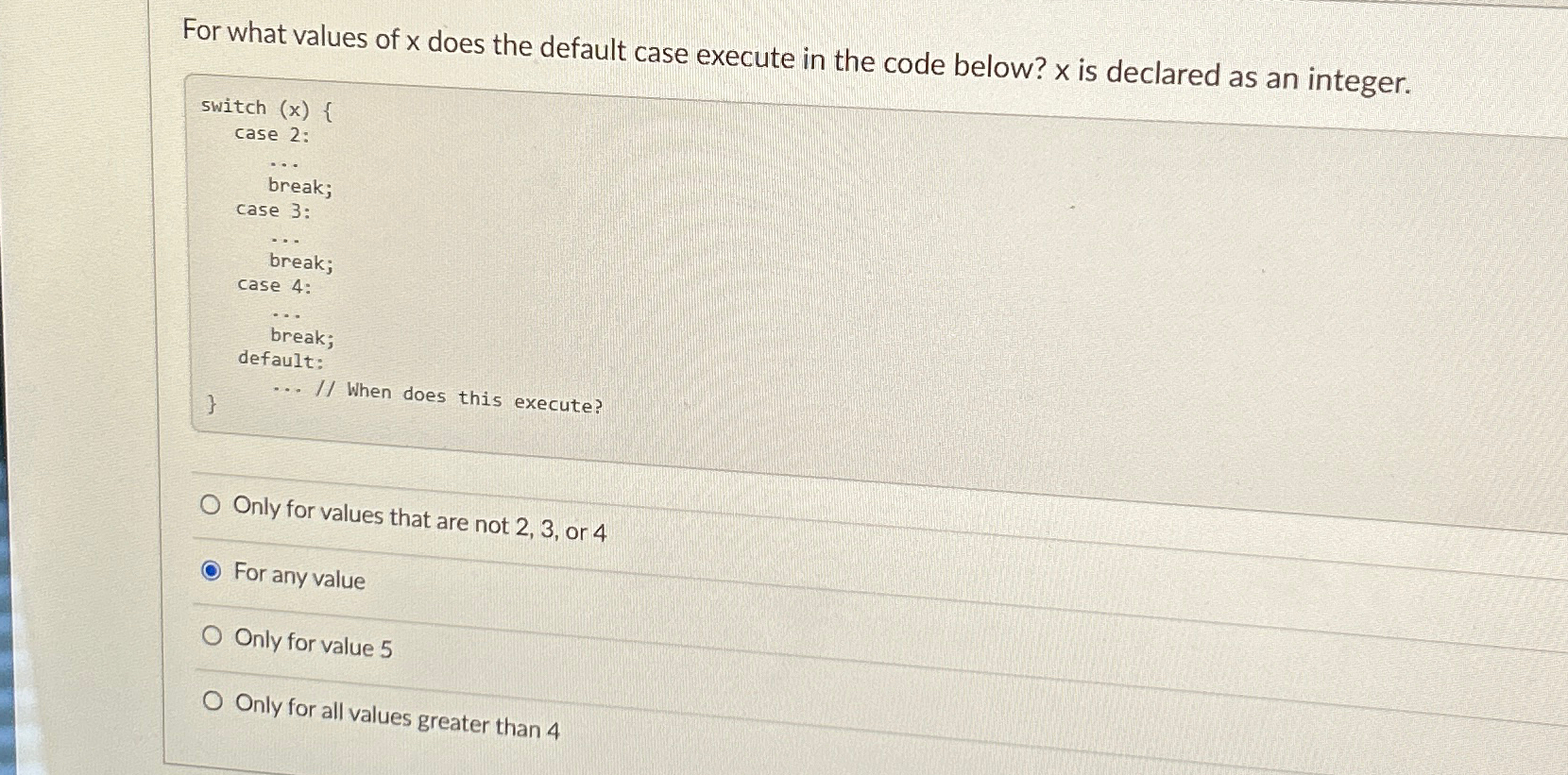 Solved For what values of x ﻿does the default case execute | Chegg.com