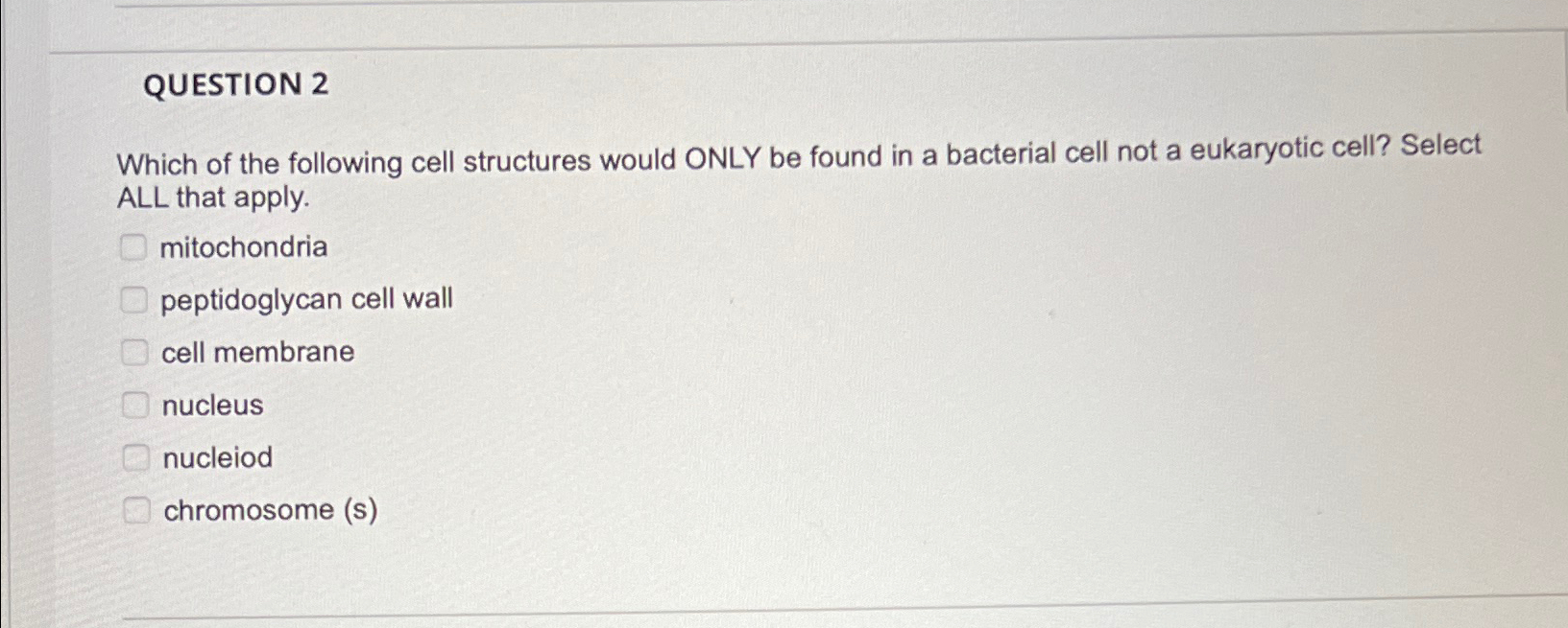 Solved QUESTION 2Which of the following cell structures | Chegg.com