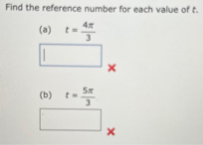 Solved Find the reference number for each value of t. (a) | Chegg.com
