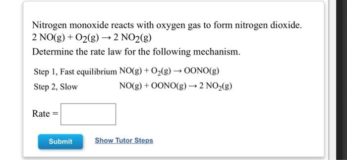Solved Nitrogen monoxide reacts with oxygen gas to form | Chegg.com