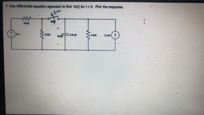 Solved 1) Use differential equation approach to find Volt) | Chegg.com