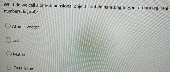 Solved What do we call a one-dimensional object containing a | Chegg.com