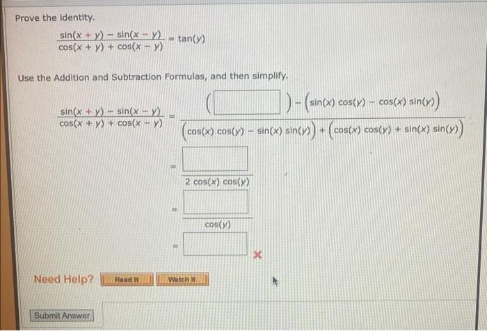 Solved Prove the identity. sin(x + y) - sin(x - y) - tan(y) | Chegg.com