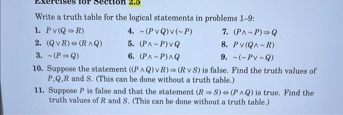 Solved Write a truth table for the logical statements in | Chegg.com