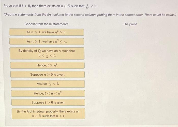Solved Prove that if t>0, then there exists an n∈N such that | Chegg.com