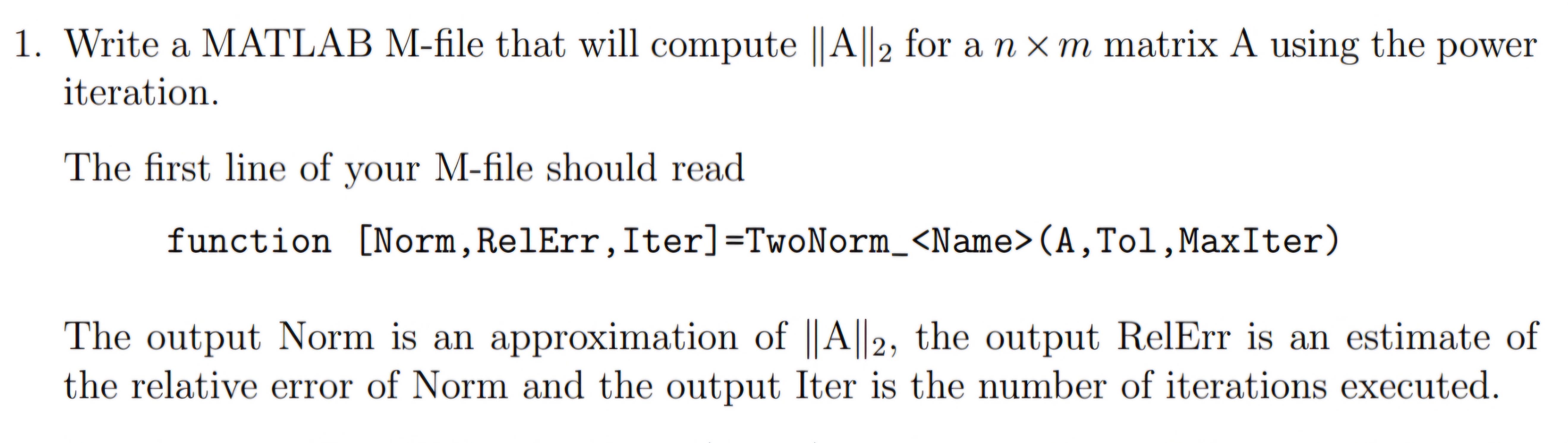 Solved 1. ﻿Write a MATLAB M-file that will compute | Chegg.com