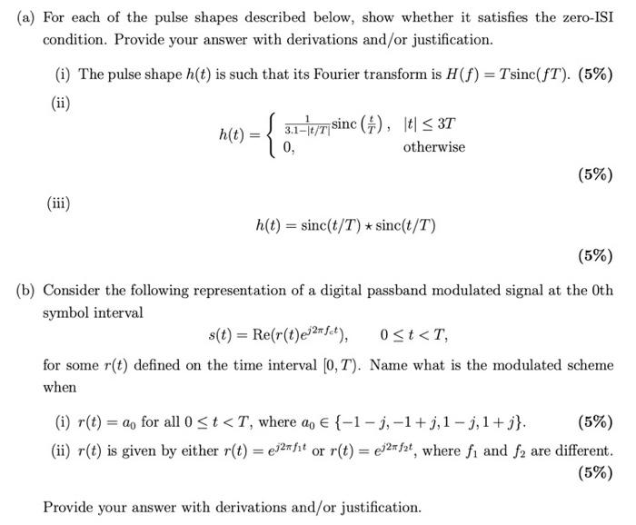 Solved (a) For each of the pulse shapes described below, | Chegg.com