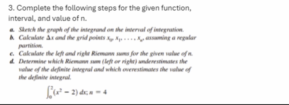 Solved Complete the following steps for the given function, | Chegg.com