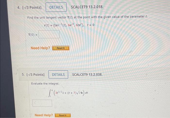 Solved 3 Points] SCALCET9 13.2.018. Find the unit tangent | Chegg.com
