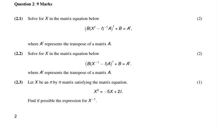 Solved (2.1) Solve for X in the matrix equation below | Chegg.com