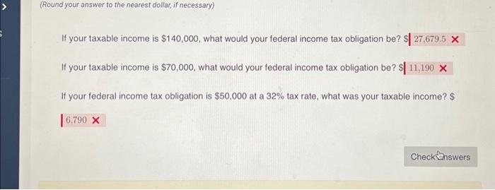 Solved If your taxable income is $140,000, what would your | Chegg.com