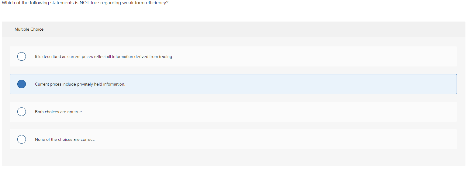 Solved Which of the following statements is NOT true | Chegg.com
