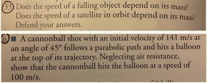 Solved 33. Does the speed of a falling object depend on its | Chegg.com