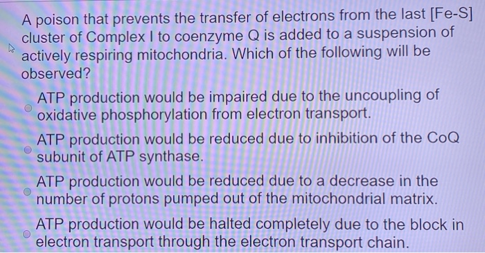 Solved A poison that prevents the transfer of electrons from | Chegg.com