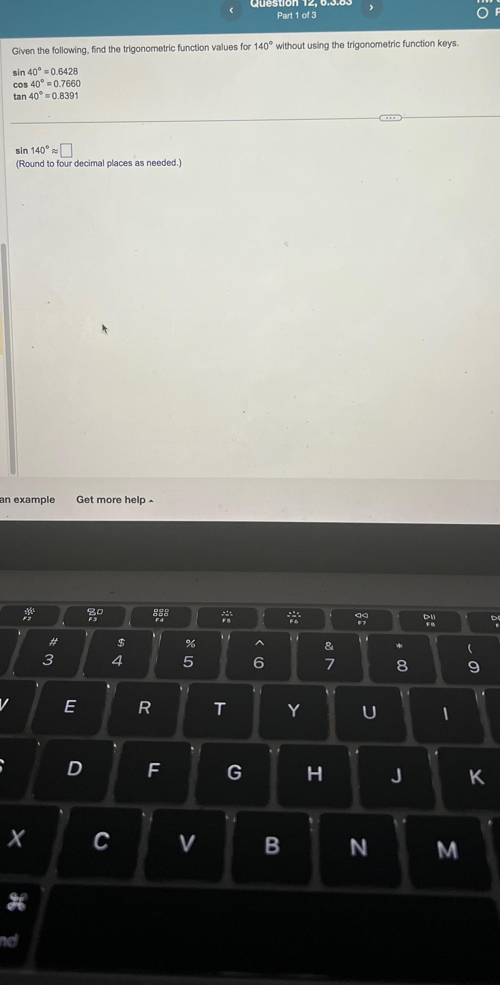Solved Given the following, find the trigonometric function | Chegg.com