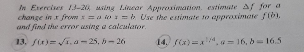 Solved In Exercises 13 20 Using Linear Approximation 0989