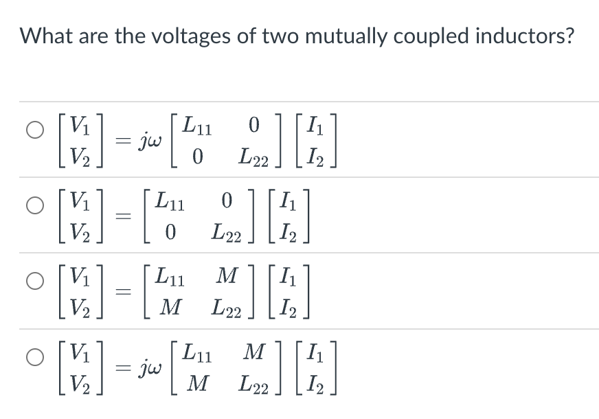 What are the voltages of ﻿two mutually coupled | Chegg.com