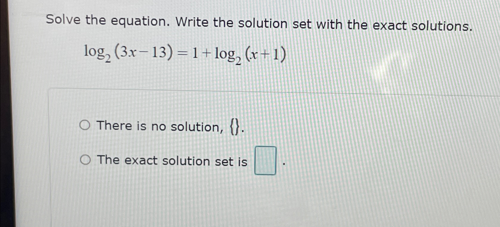 Solved Solve the equation. Write the solution set with the | Chegg.com