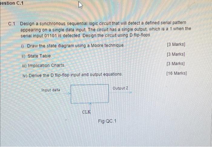 Solved Design a synchronous sequential logic curcuit that | Chegg.com