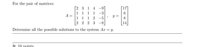 Solved For the pair of matrices | Chegg.com