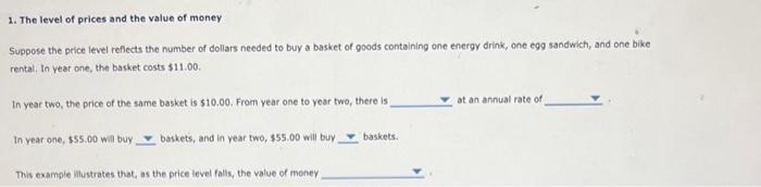 Solved 1. The level of prices and the value of money Suppose | Chegg.com