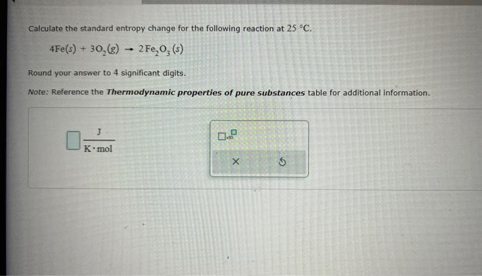 Solved Calculate the standard entropy change for the | Chegg.com