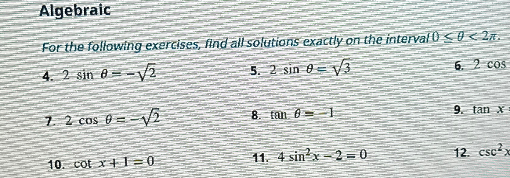 Solved AlgebraicFor the following exercises, find all | Chegg.com Solved AlgebraicFor the following exercises, find all | Chegg.com