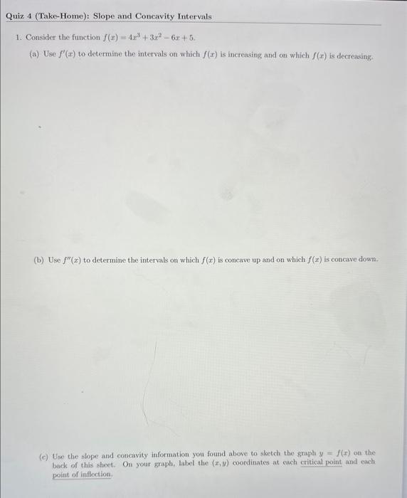 Solved 1. Consider the function f(x) = 4x ^ 3 + 3x ^ 2 - 6x | Chegg.com