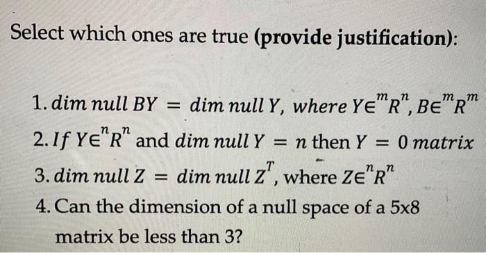 Solved Select which ones are true (provide justification): | Chegg.com