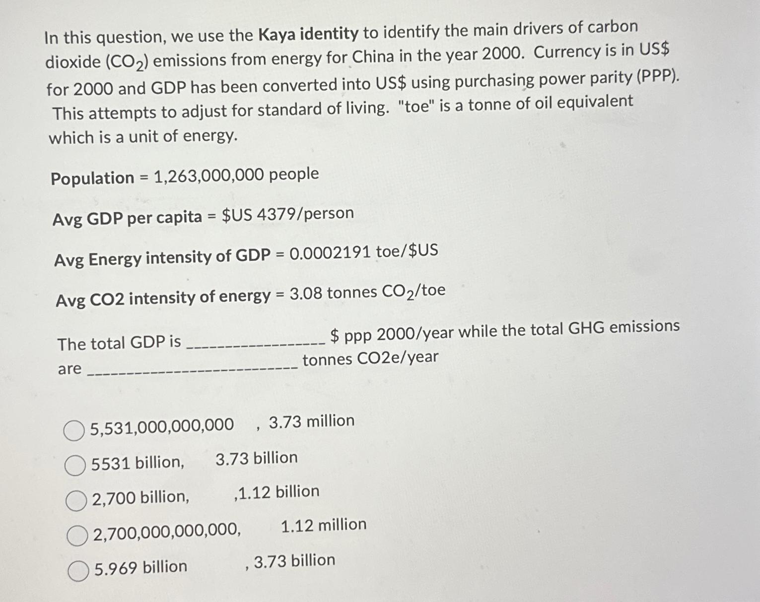 Solved In this question, we use the Kaya identity to | Chegg.com