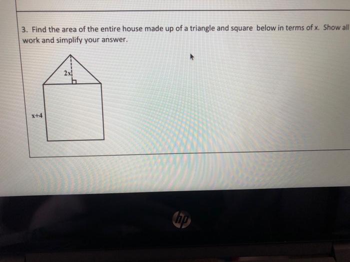 Solved find the area of the entire house made up of a | Chegg.com