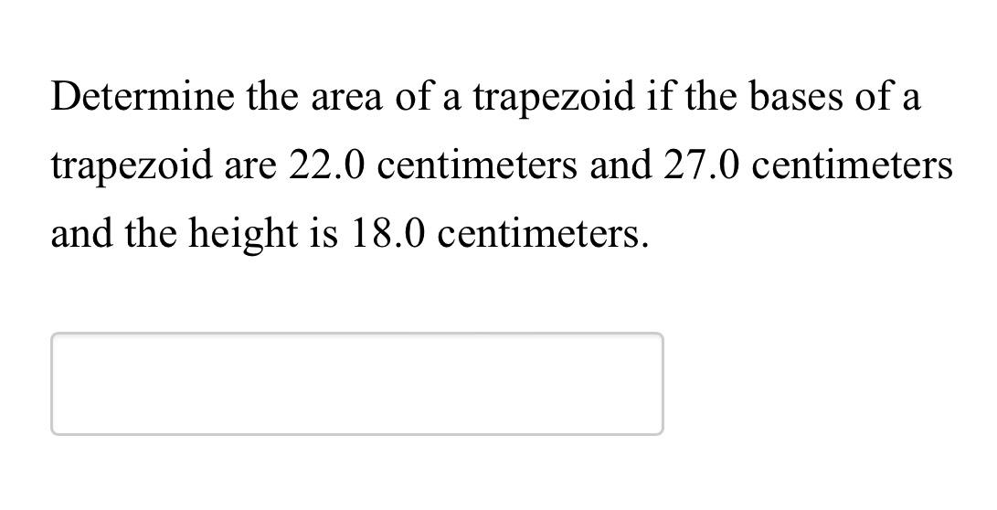 Solved Determine the area of a trapezoid if the bases of a | Chegg.com