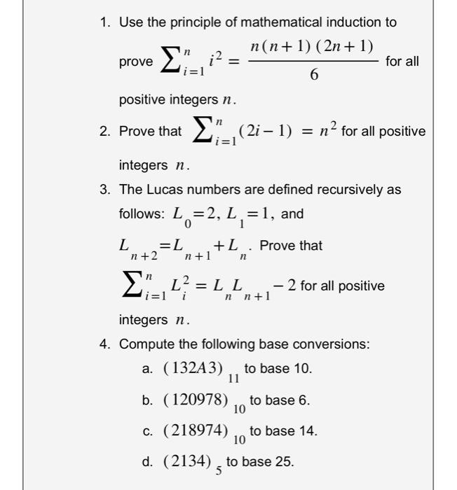 Solved 1. Use the principle of mathematical induction to | Chegg.com