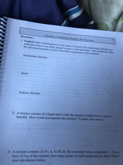 1) Name the component of your ternary mixture that is | Chegg.com