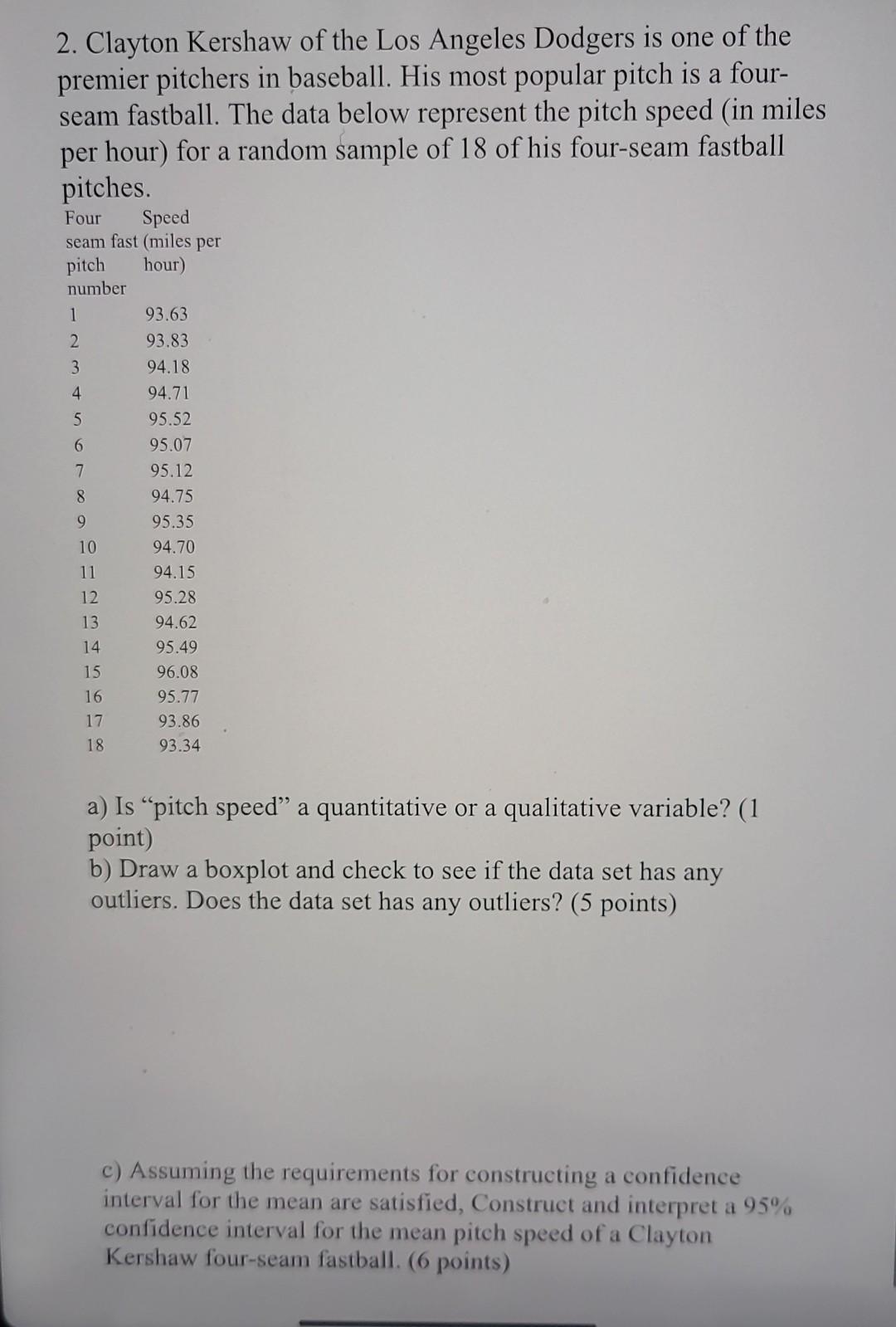 Solved a) Is "pitch speed" a quantitative or a qualitative | Chegg.com