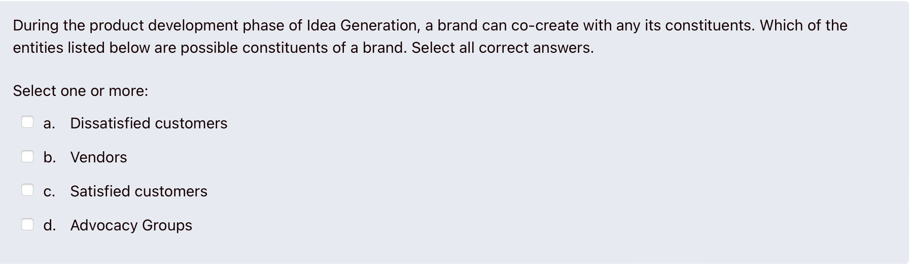 Solved During the product development phase of Idea | Chegg.com