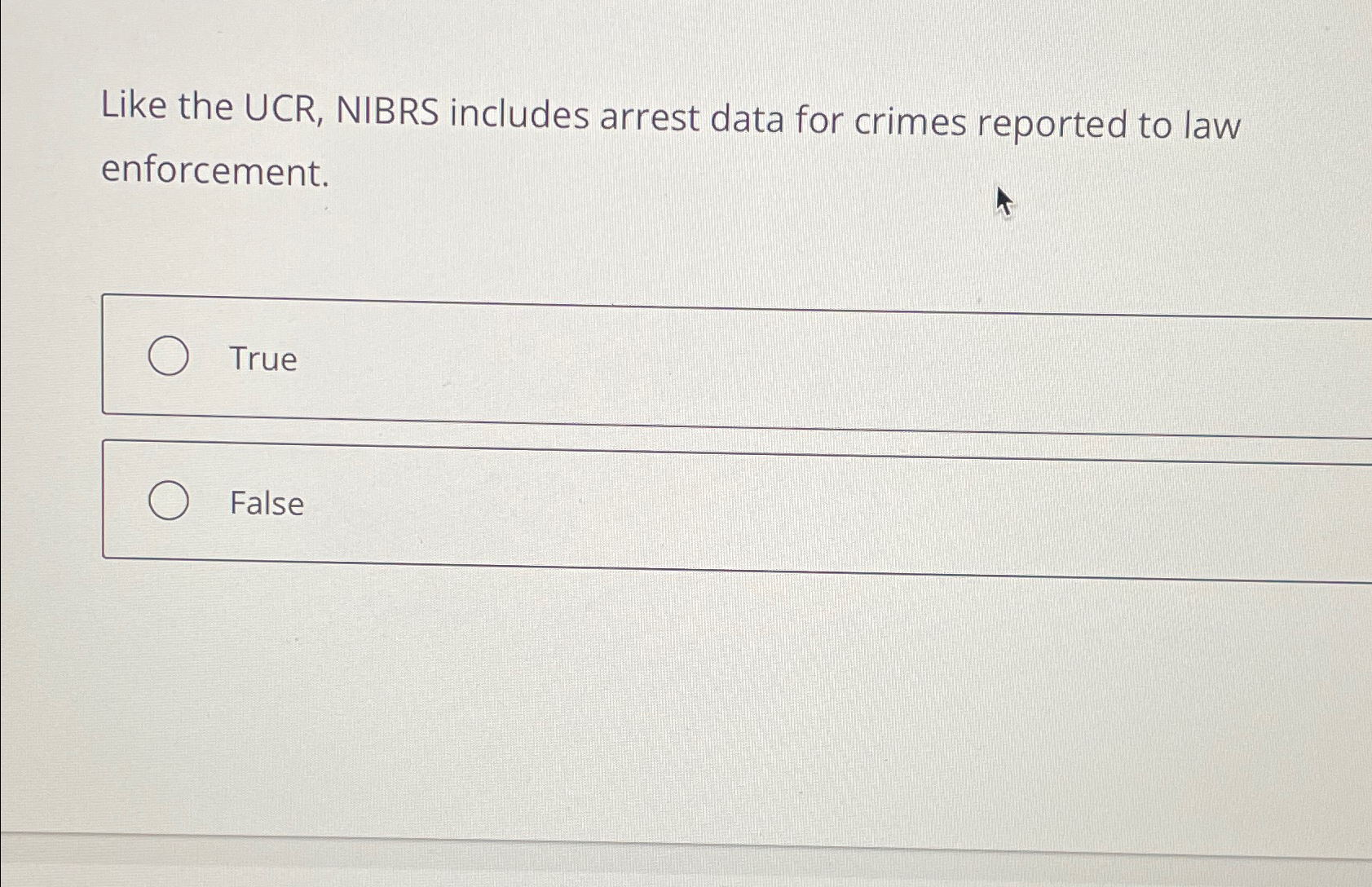 Solved Like the UCR, NIBRS includes arrest data for crimes | Chegg.com