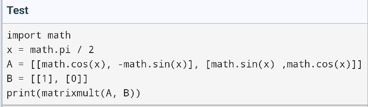 Solved Create a Python function called matrixmult. This | Chegg.com