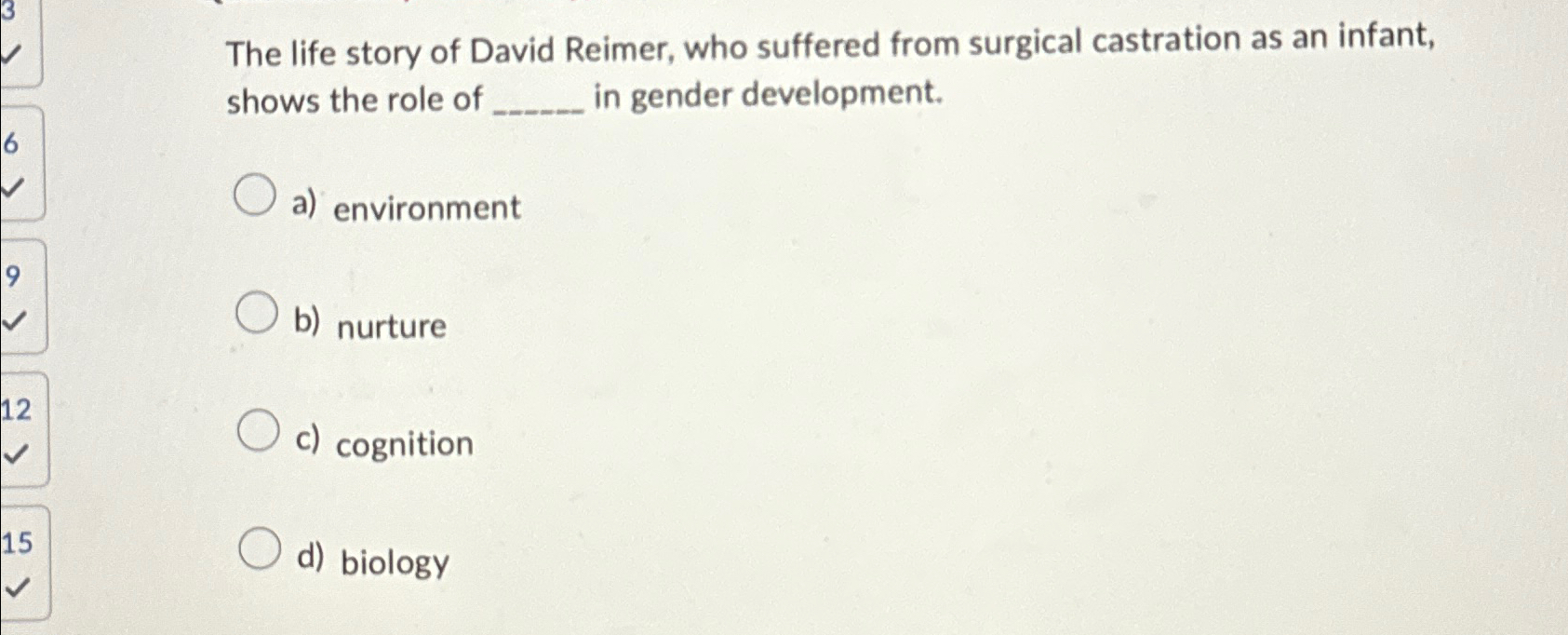 Solved The life story of David Reimer, who suffered from | Chegg.com