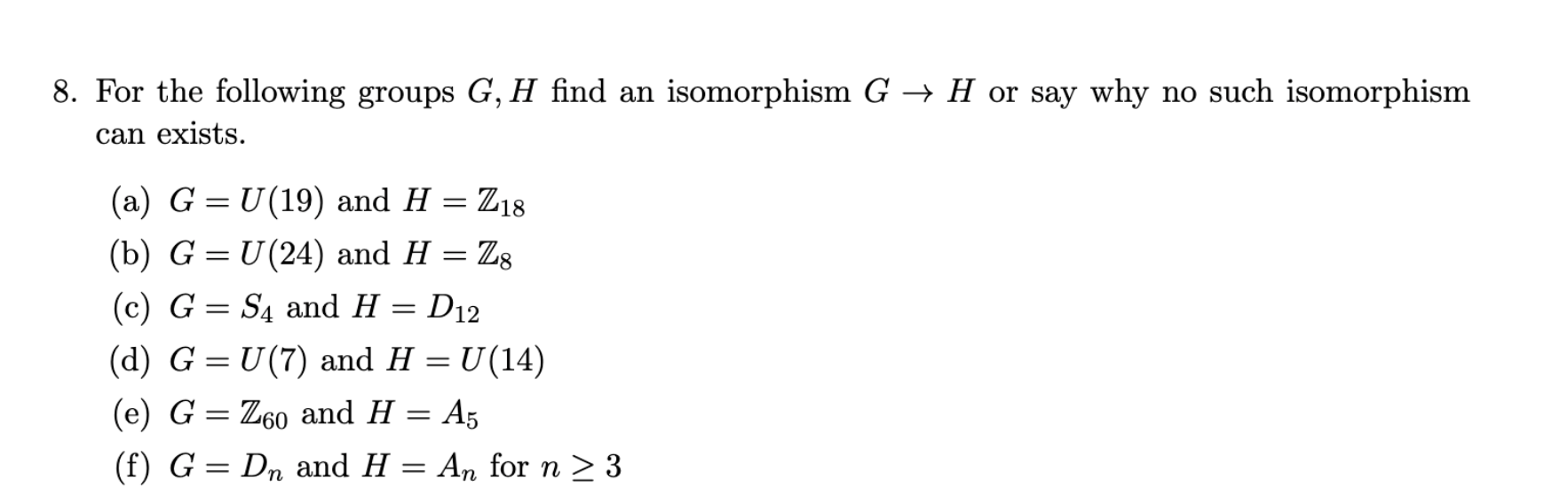 Solved For the following groups G,H ﻿find an isomorphism G→H | Chegg.com