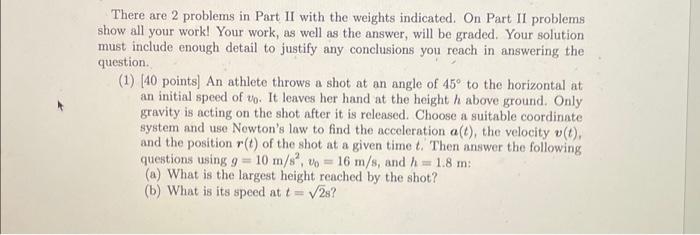 Solved There are 2 problems in Part II with the weights | Chegg.com Solved There are 2 problems in Part II with the weights | Chegg.com