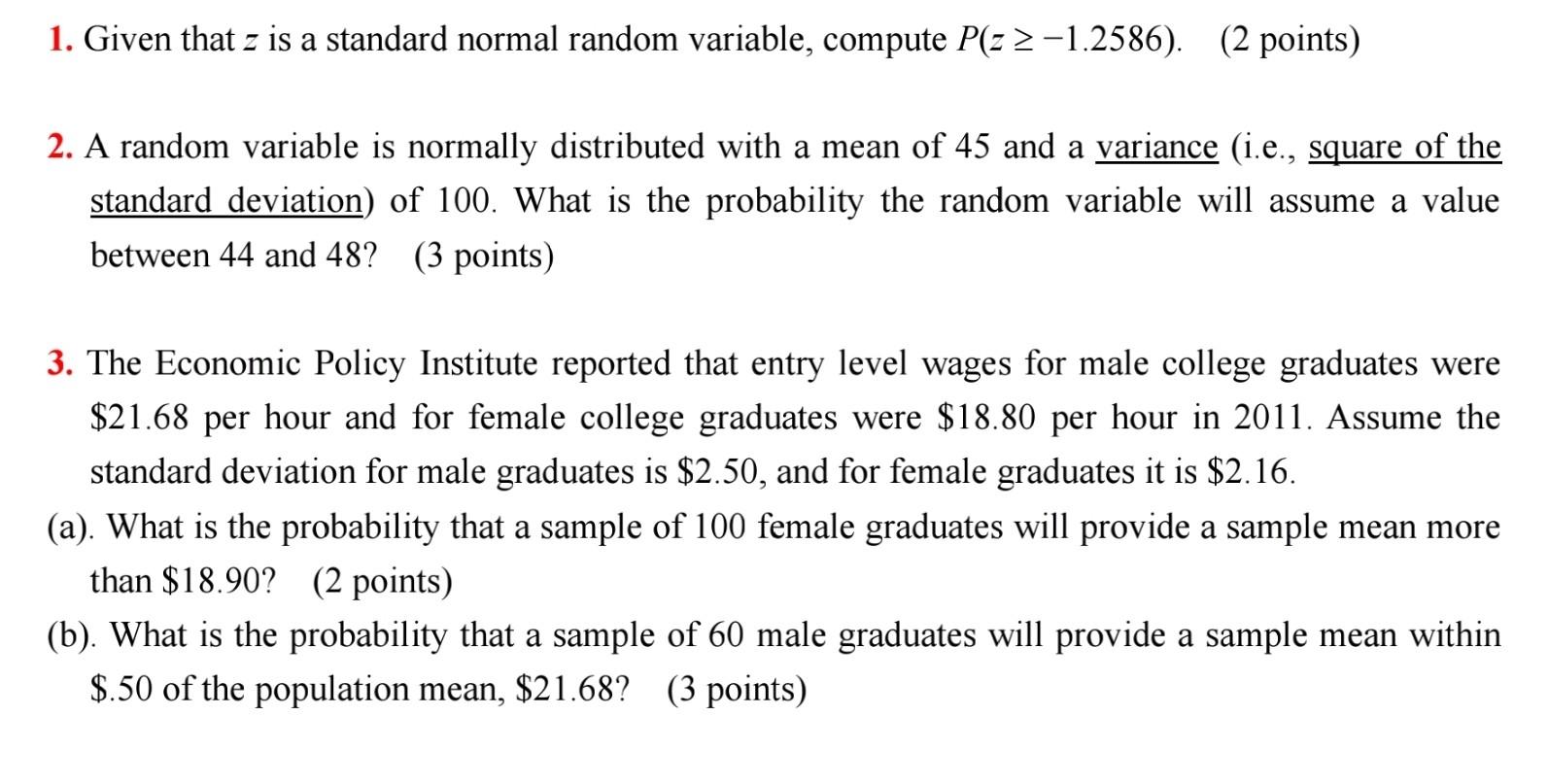 Solved 1 Given That Z Is A Standard Normal Random Variable 4859
