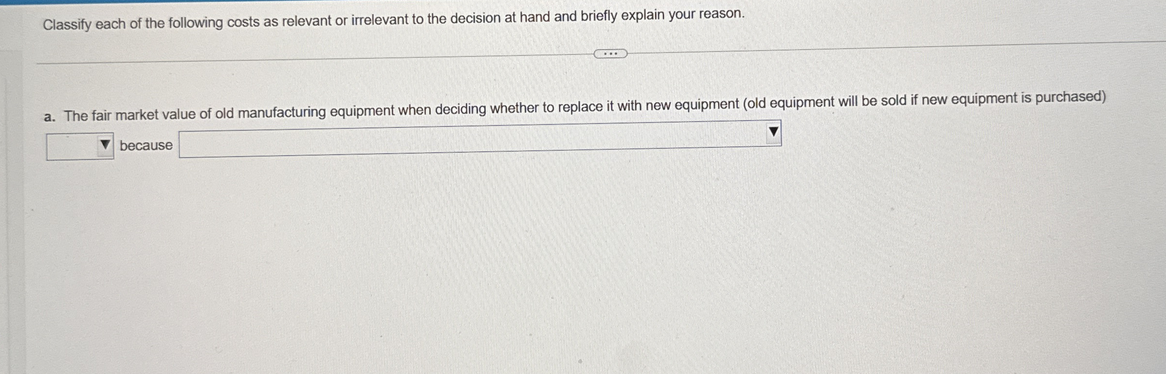Classify each of the following costs as relevant or | Chegg.com