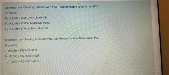 Solved a) design the following function with PLA | Chegg.com