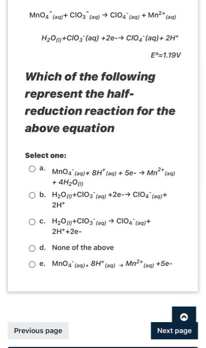 Solved MnO4−(aq)+ClO3−(aq)→ClO4−(aq)+Mn2+(aq) | Chegg.com