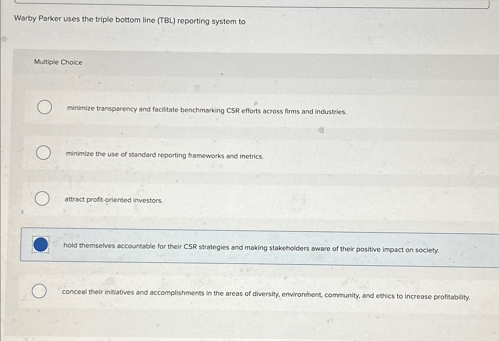 Solved Warby Parker uses the triple bottom line (TBL) | Chegg.com