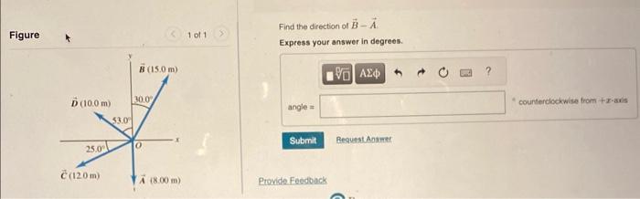 Solved Find the direction of B−A. Express your answer in | Chegg.com