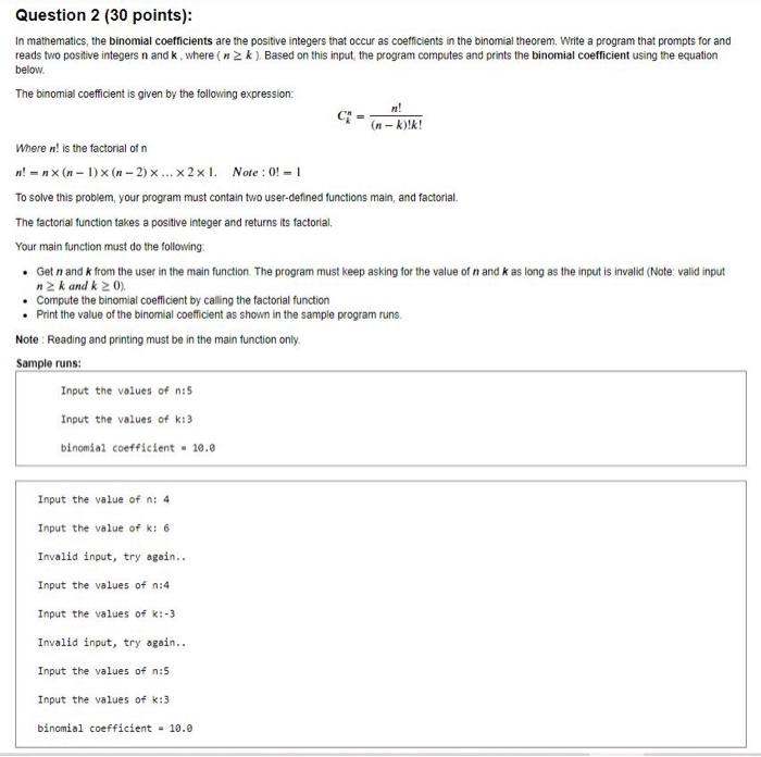 Solved Question 2 (30 points): In mathematics, the binomial | Chegg.com